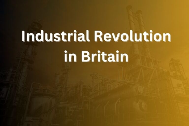 Industrial Revolution in Britain: How the Nation Transformed - The ...